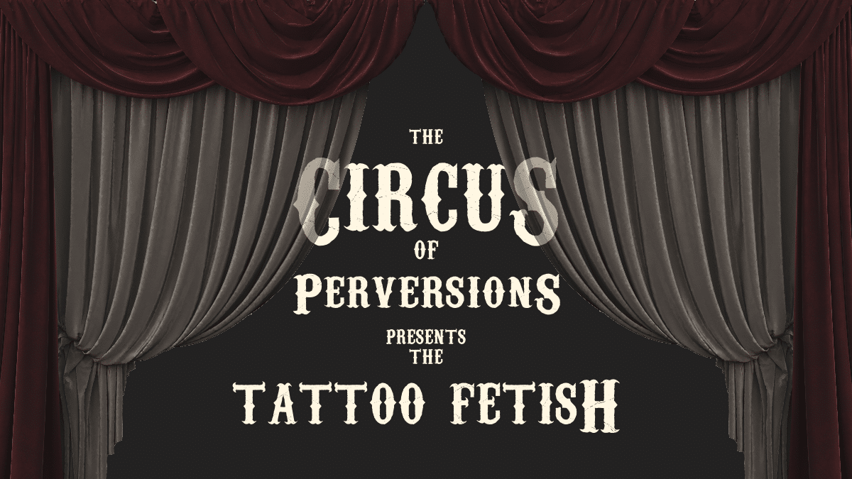 Tattoo Fetish - Sex With People With Paint Under Their Skin